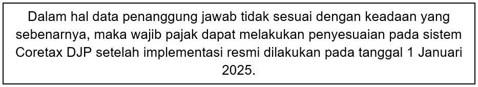 Persiapan Implementasi Coretax DJP, Wajib Pajak Diimbau Cek Data Penanggung Jawab yang Terdaftar ...